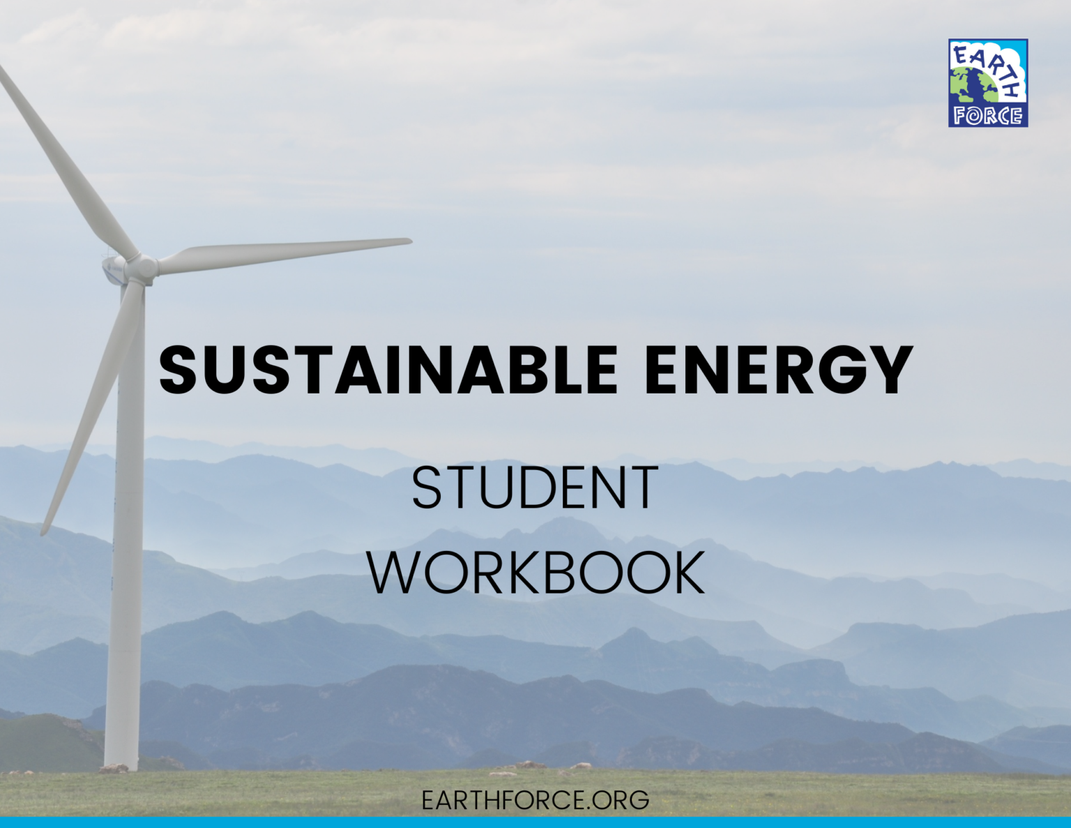 New Resource: Sustainable Energy Student Workbook - Earth Force